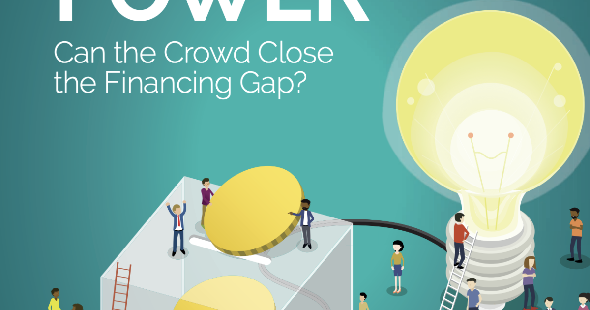 Crowd power: can the crowd close the financing gap?
